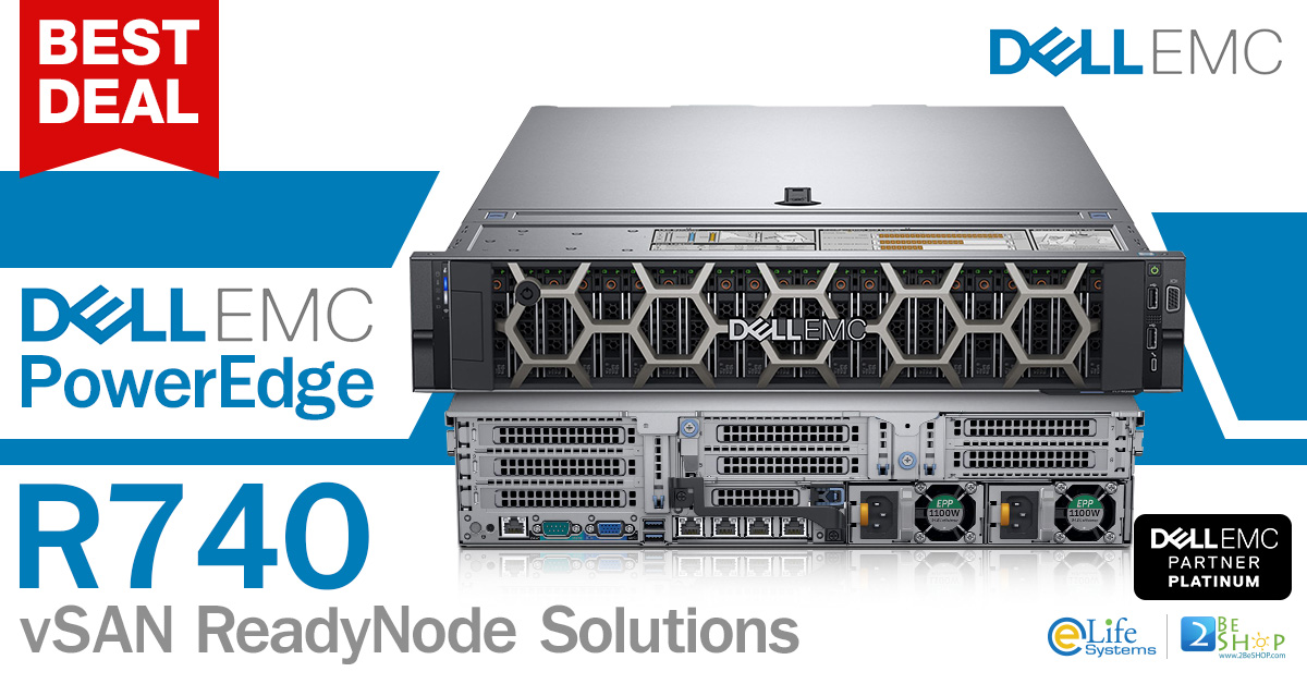 IT Professionals: Optimize Your Infrastructure with DELL EMC PowerEdge R740 vSAN Solution